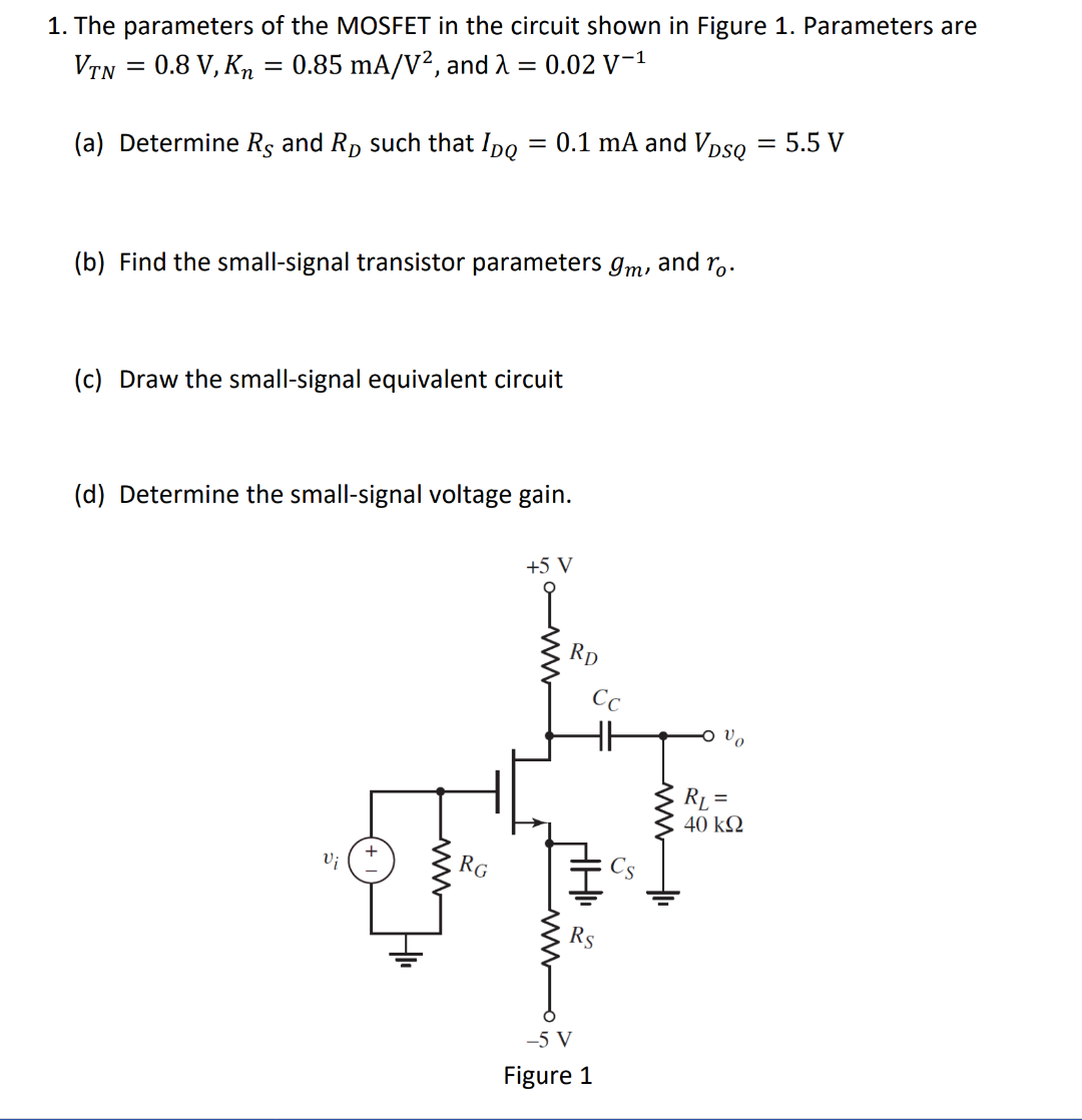 Solved 1. The parameters of the MOSFET in the circuit shown | Chegg.com