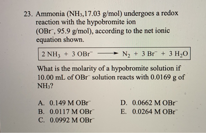 Solved 23. Ammonia (NH3,17.03 g/mol) undergoes a redox | Chegg.com