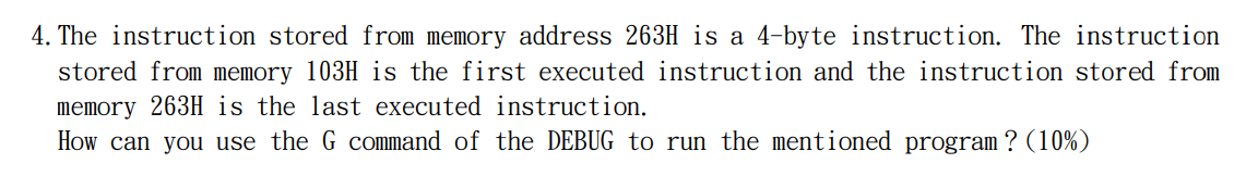 Solved The instruction stored from memory address 263H ﻿is a | Chegg.com
