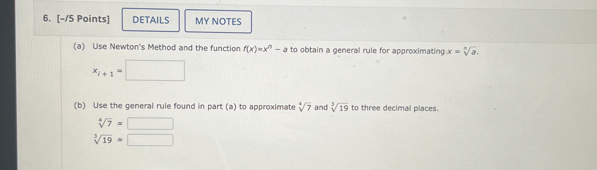 Solved [-/5 ﻿Points](a) ﻿Use Newton's Method and the | Chegg.com