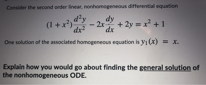 Solved Consider the second order linear, nonhomogeneous | Chegg.com