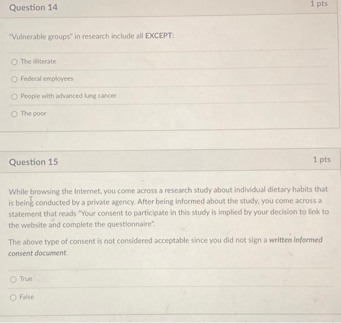 Solved "Vulnerable groups" in research include all EXCEPT: | Chegg.com