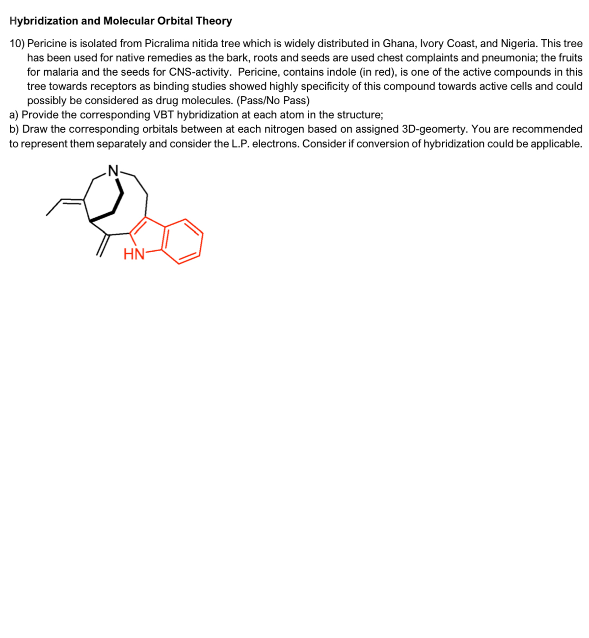 Solved Hybridization and Molecular Orbital TheoryPericine is | Chegg.com