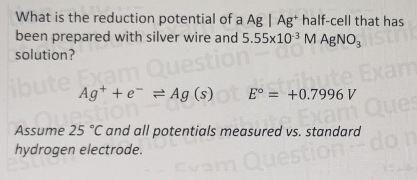 Solved What is the reduction potential of a Ag | Agt | Chegg.com