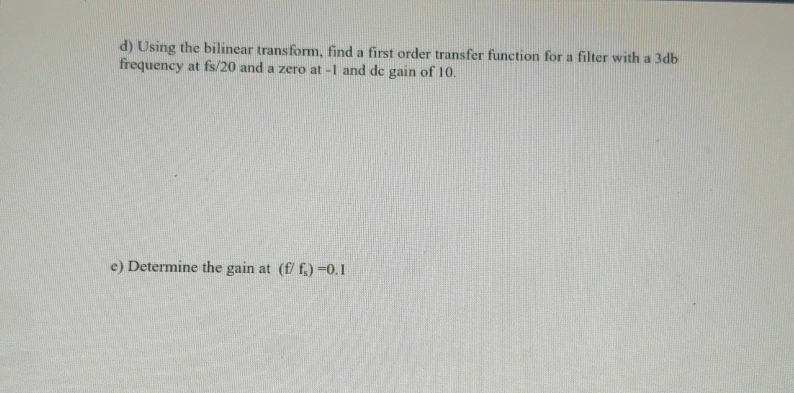 D using The Bilinear Transform Find A First Order