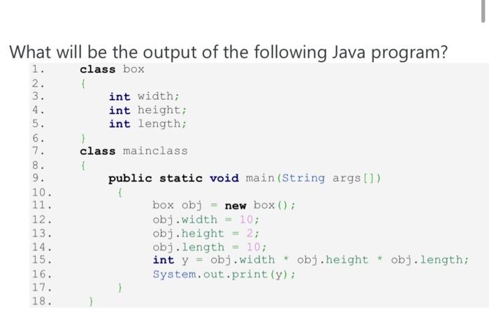 Solved What will be the output of the following Java | Chegg.com