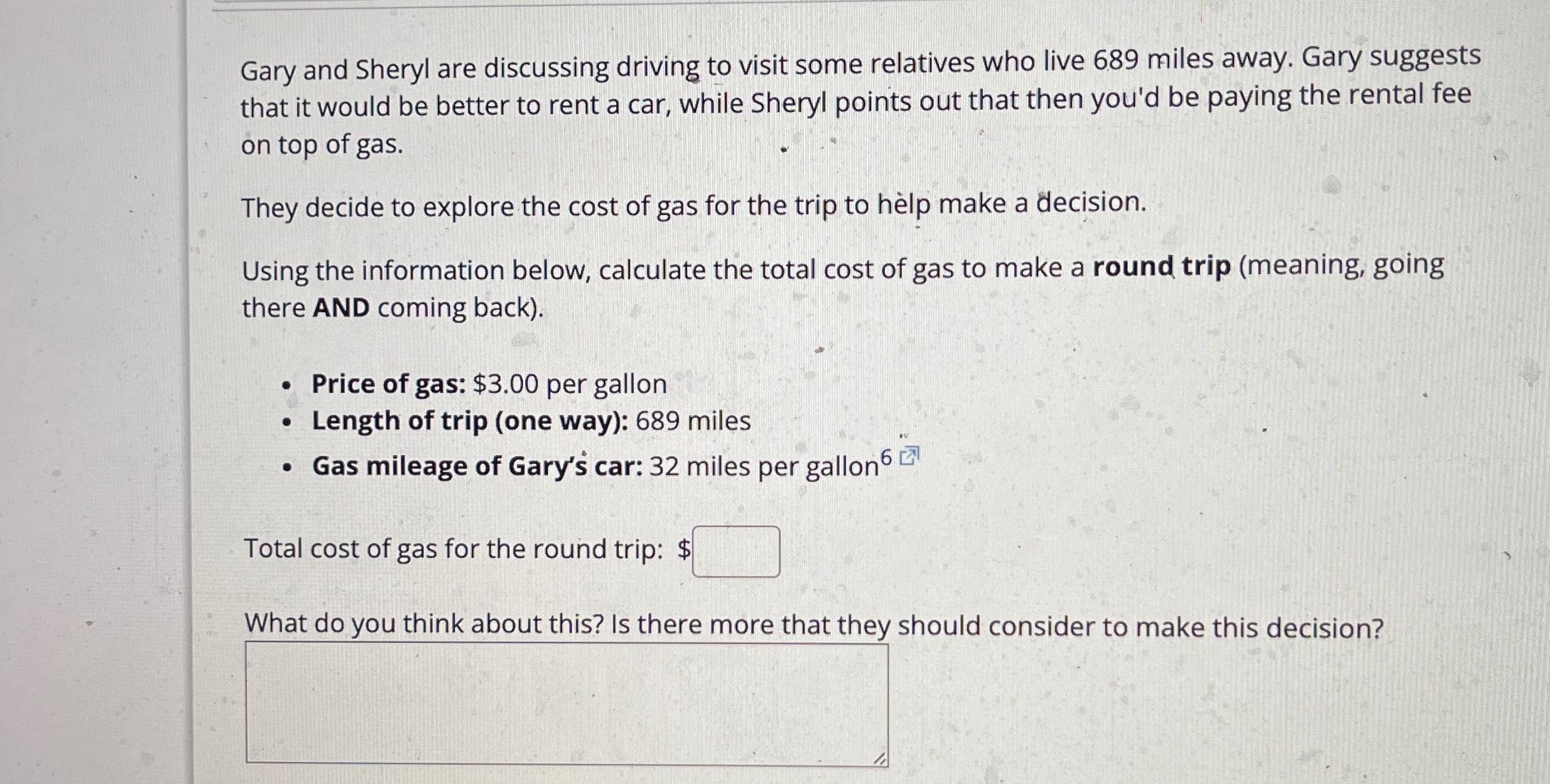 Solved Gary and Sheryl are discussing driving to visit some | Chegg.com