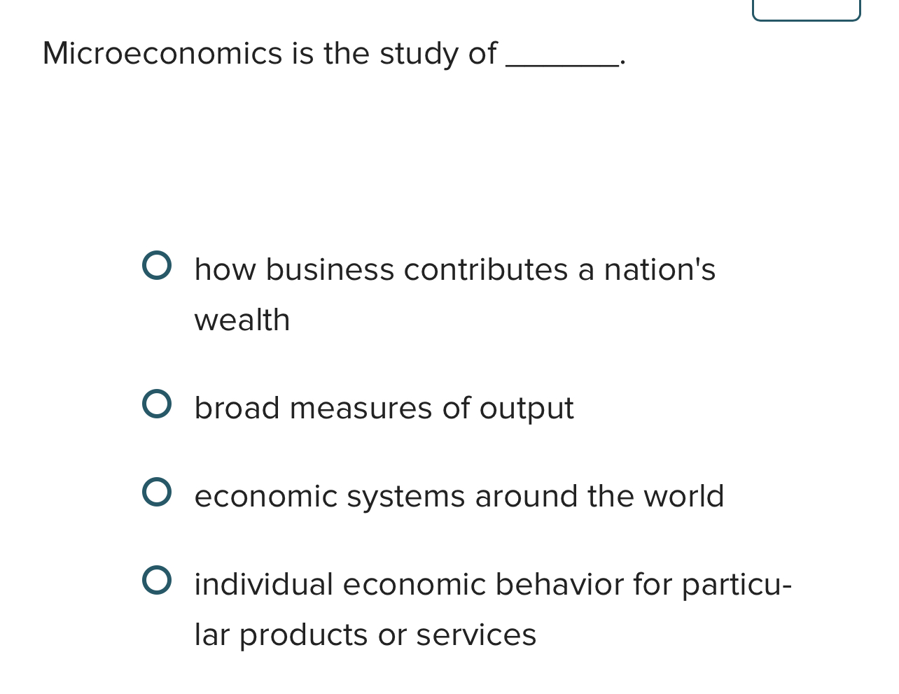 Solved Microeconomics is the study ofhow business | Chegg.com