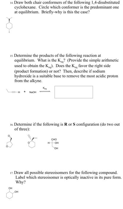 Solved 14. Draw both chair conformers of the following | Chegg.com
