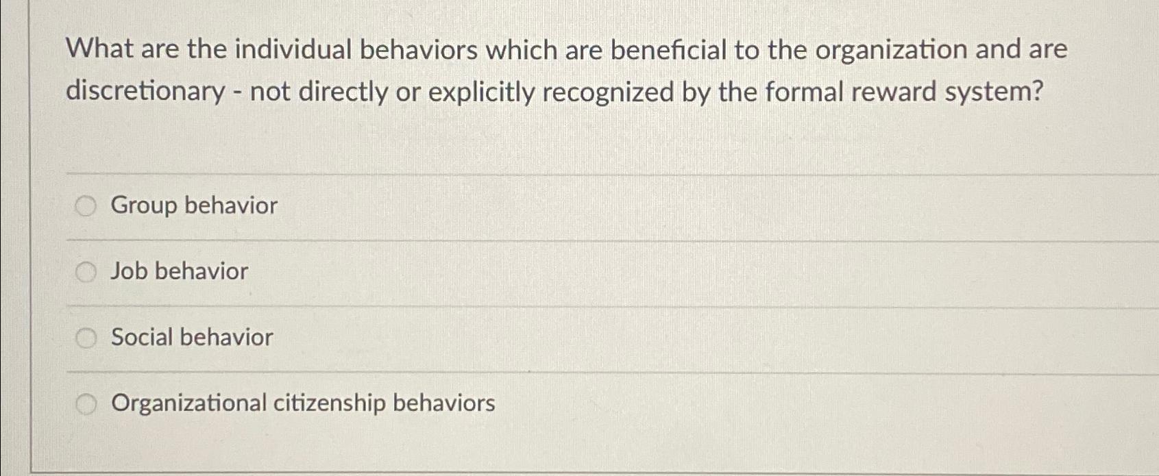 Solved What are the individual behaviors which are | Chegg.com