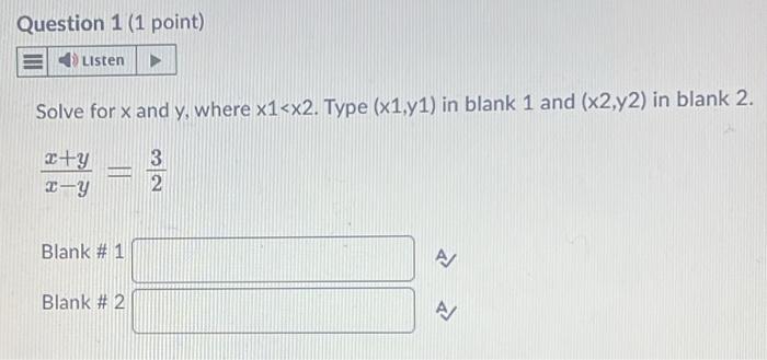 Solved Solve for x and y, where x1