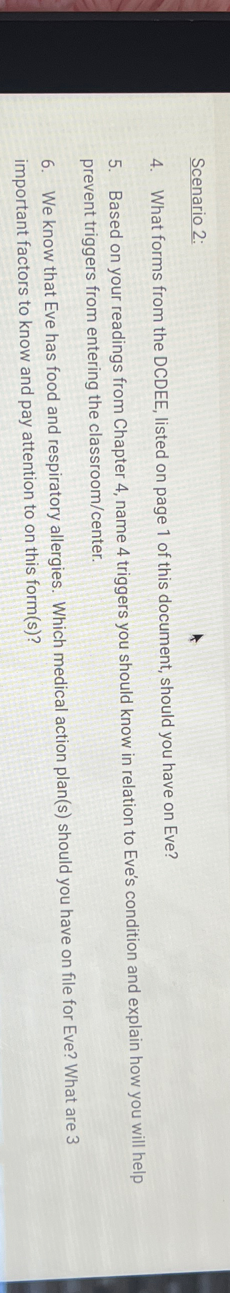 Solved Scenario 2:4. ﻿What forms from the DCDEE, listed on | Chegg.com