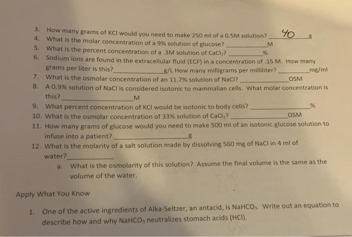 Solved 3 How Many Grams Of Kci Would You Need To Make 250