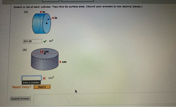Solved Sketch a net of each cylinder. Then find its surface | Chegg.com