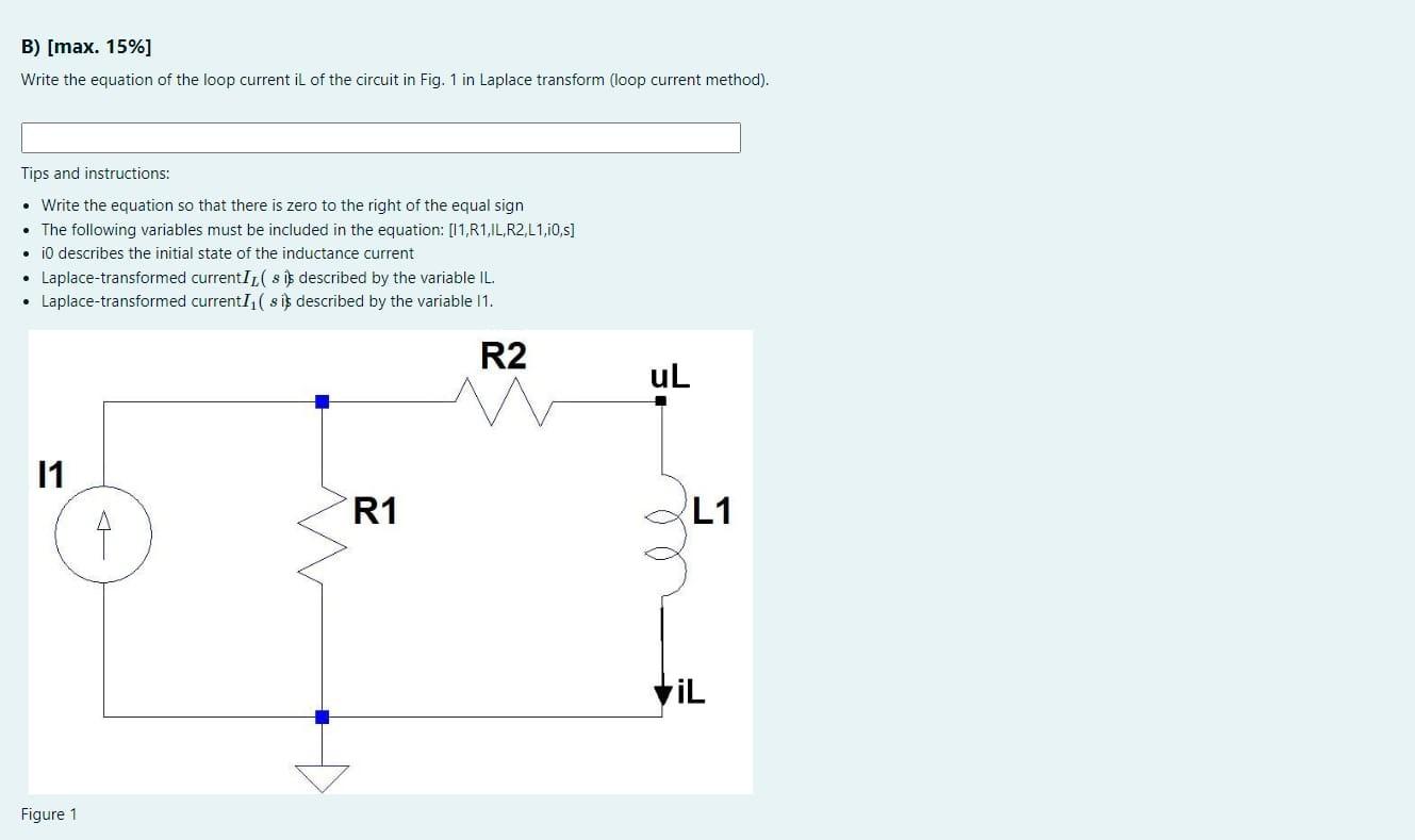 Solved B) [max.15%] Write the equation of the loop current | Chegg.com