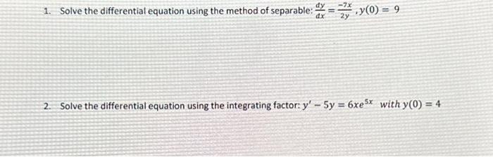 Solved 1. Solve the differential equation using the method | Chegg.com