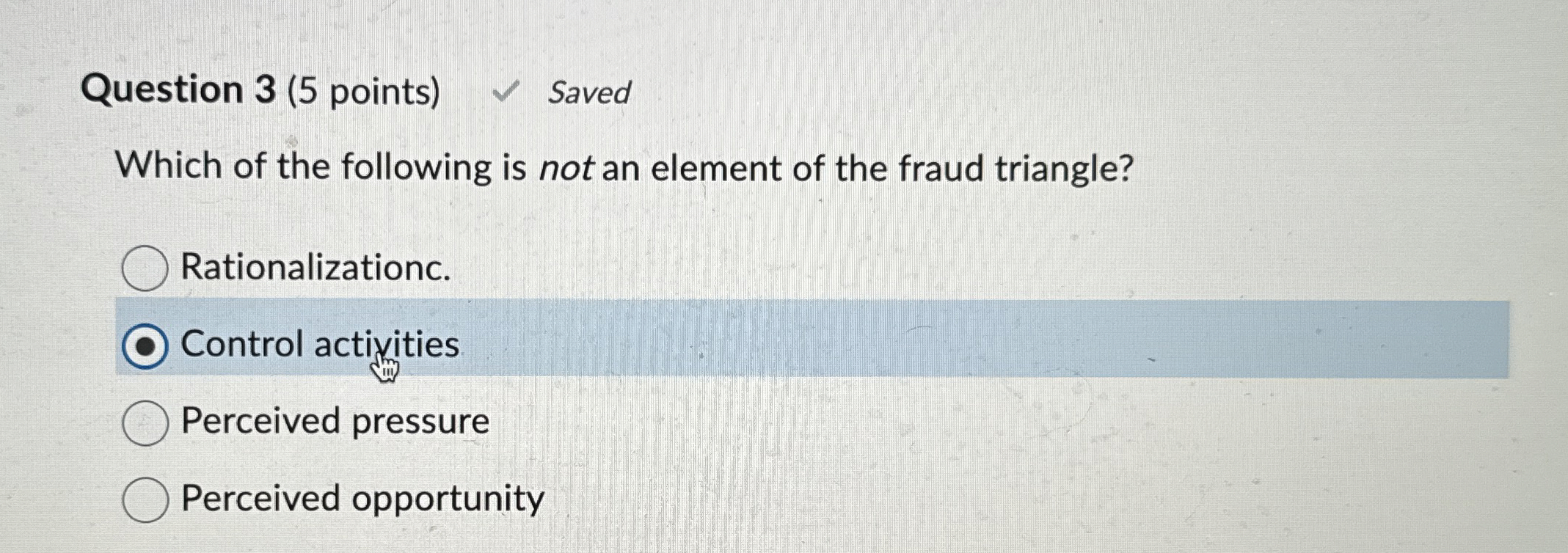 Solved Question 3 (5 points) SavedWhich of the following | Chegg.com Solved Question 3 (5 points) SavedWhich of the following | Chegg.com