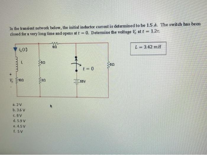 Solved In the transient network below, the initial inductor | Chegg.com