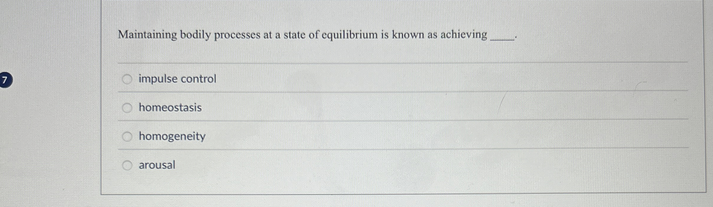 Solved Maintaining bodily processes at a state of | Chegg.com