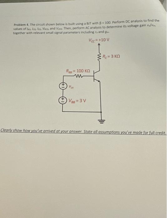 Solved Problem 4. The circuit shown below is built using a | Chegg.com