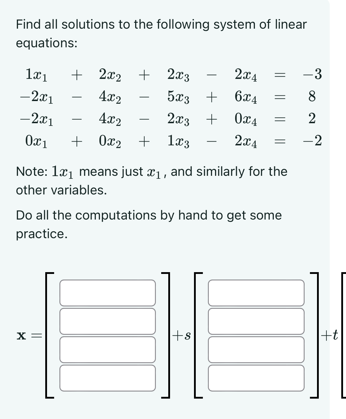 Solved Find all solutions to the following system of linear | Chegg.com