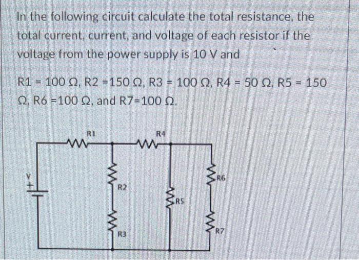 Solved In the following circuit calculate the total | Chegg.com