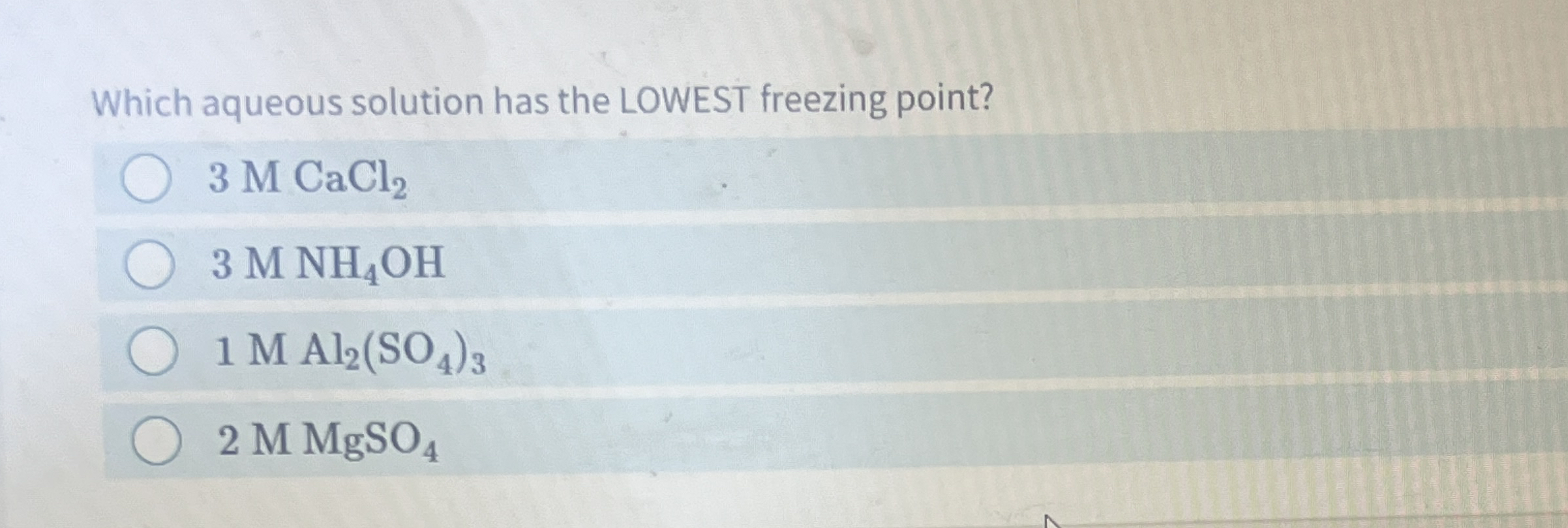 Solved Which aqueous solution has the LOWEST freezing | Chegg.com