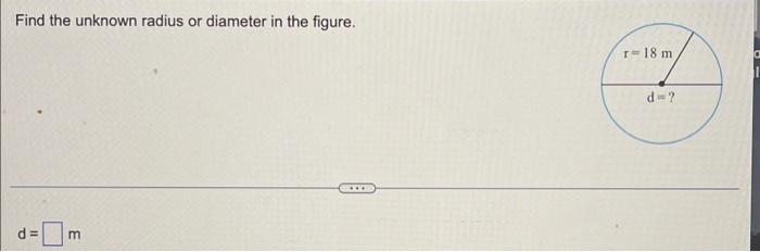 Solved Find the unknown radius or diameter in the figure. | Chegg.com