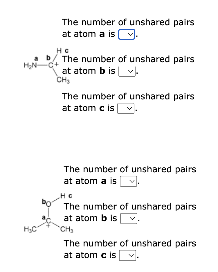 Solved TheThe number of unshared pairsat atom a ﻿isThe | Chegg.com