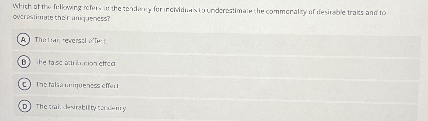 Solved Which of the following refers to the tendency for | Chegg.com