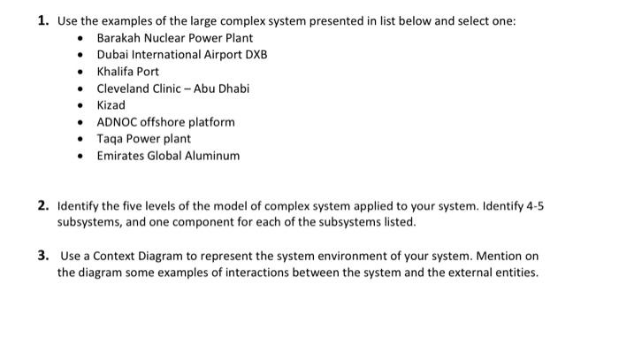 1. Use the examples of the large complex system | Chegg.com