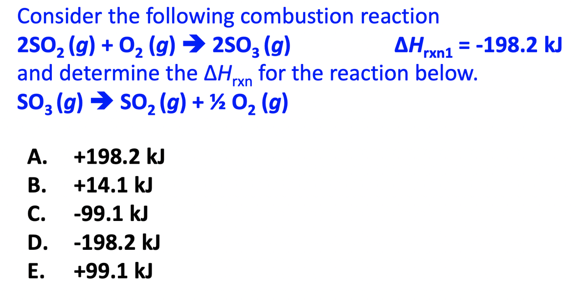 Solved Consider the following combustion | Chegg.com