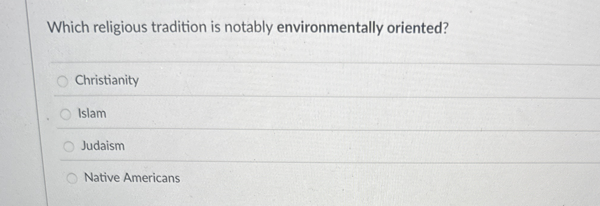 Solved Which religious tradition is notably environmentally | Chegg.com