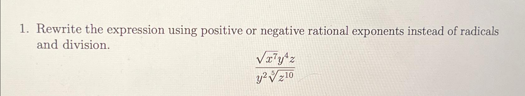 Solved Rewrite the expression using positive or negative | Chegg.com
