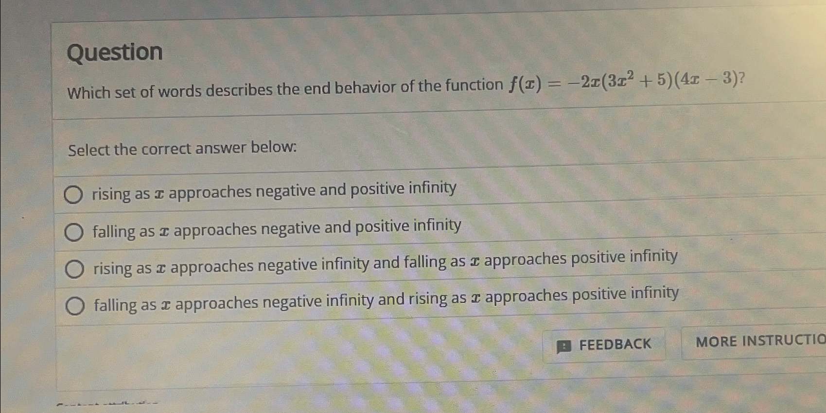 Solved QuestionWhich set of words describes the end behavior | Chegg.com