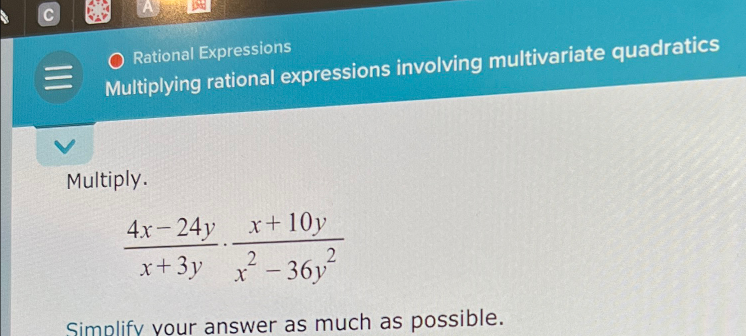 Solved Rational ExpressionsMultiplying rational expressions | Chegg.com