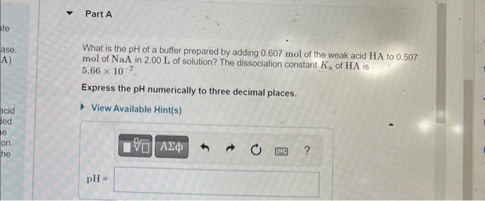 Solved What is the pH of a buffer prepared by adding 0.607 | Chegg.com