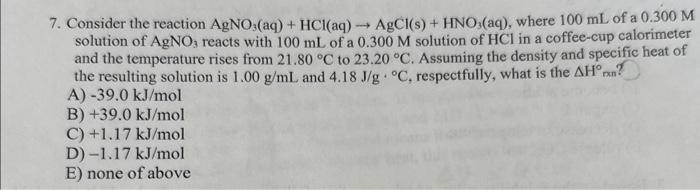 Solved 7. Consider the reaction | Chegg.com