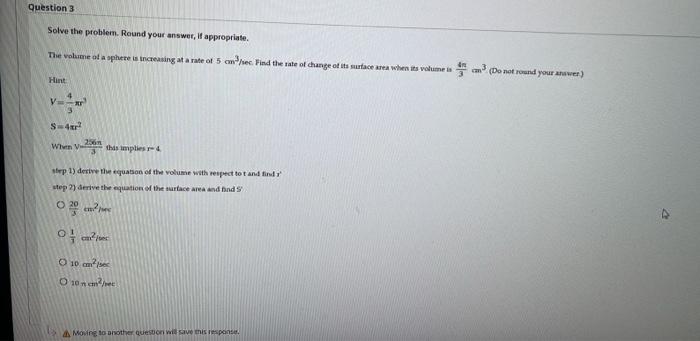 Solved Hint: y=34πr3S=4πr2 When y=3236 in thas implies r=4 | Chegg.com