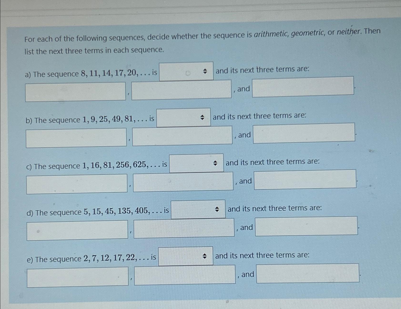 Solved For each of the following sequences, decide whether | Chegg.com