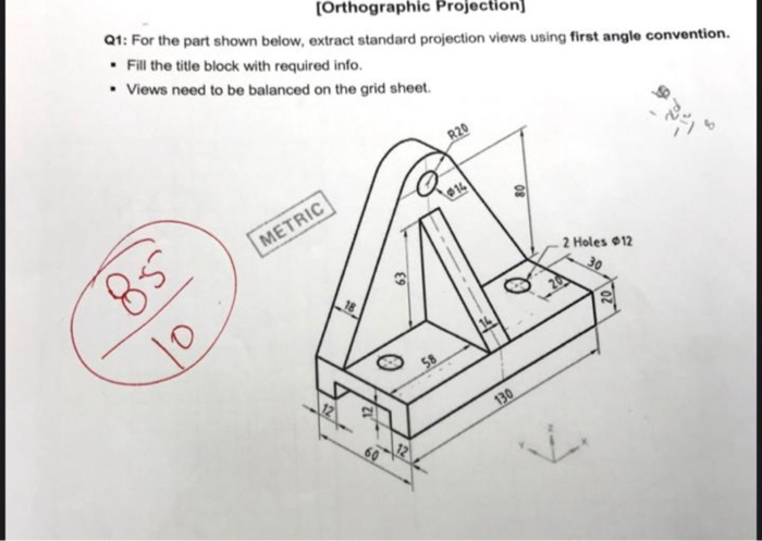 Solved [Orthographic Projection) Q1: For the part shown | Chegg.com