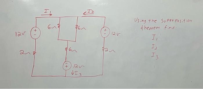 Solved Using the superposition theorem find: I1I2I3 | Chegg.com