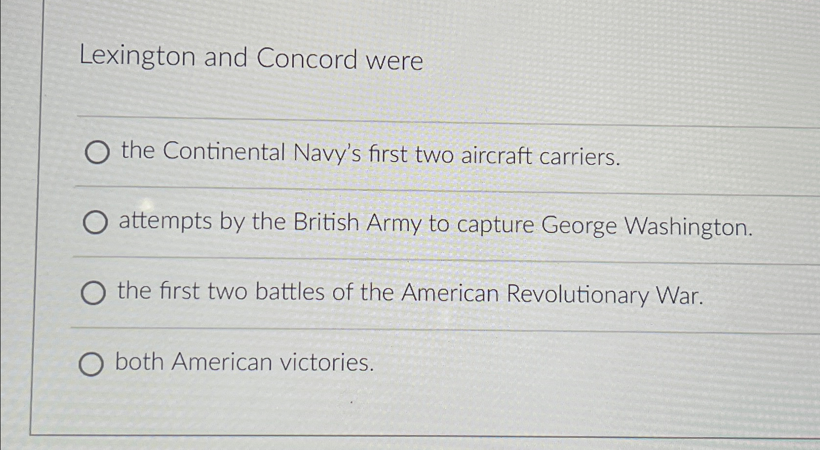 Solved Lexington and Concord werethe Continental Navy's | Chegg.com