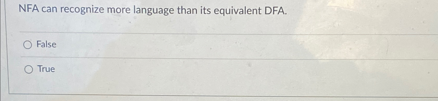 Solved NFA can recognize more language than its equivalent | Chegg.com