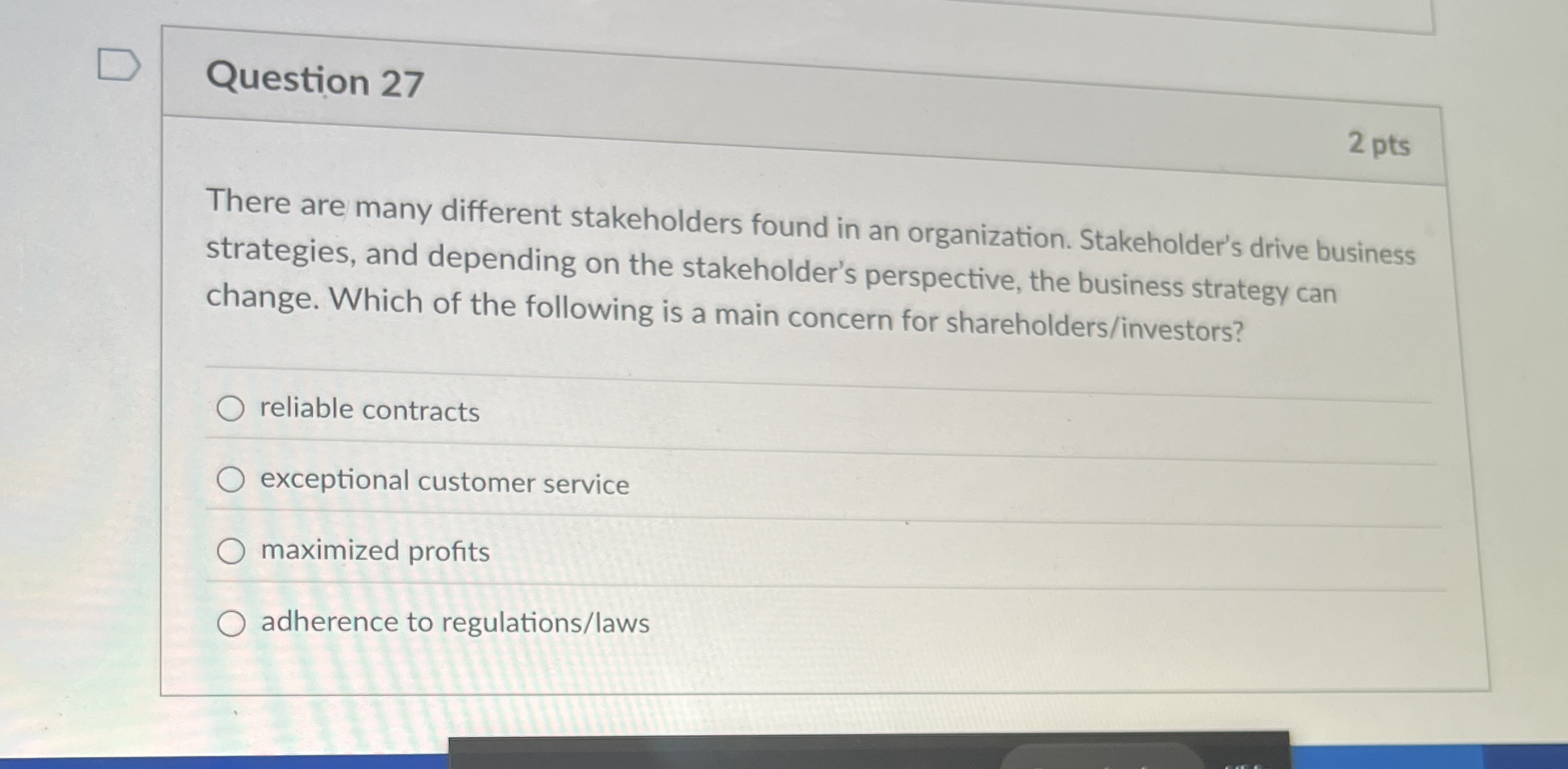 Solved Question 27There are many different stakeholders | Chegg.com