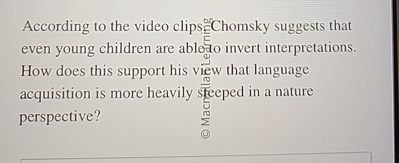 Solved According to the video clips ?Eb ﻿Chomsky suggests | Chegg.com