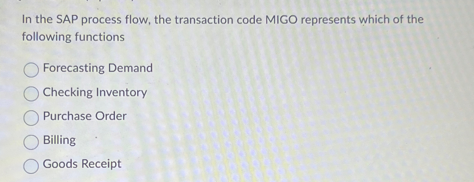 Solved In the SAP process flow, the transaction code MIGO | Chegg.com