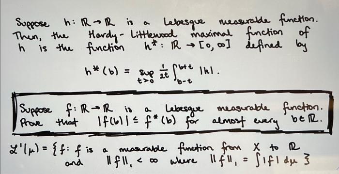Solved Suppose H R→r Is A Lebesgue Measurable Function