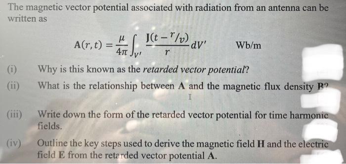 Solved The magnetic vector potential associated with | Chegg.com