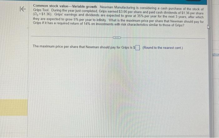 Solved Common stock value - Variable growth Newman | Chegg.com